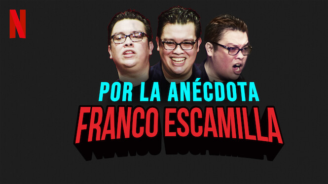 Is Franco Escamilla Por La Anécdota On Netflix In Australia Where
