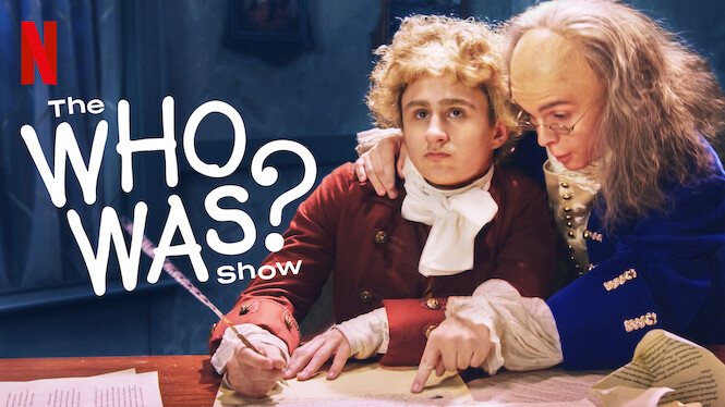 Is 'The Who Was? Show' on Netflix in Australia? Where to Watch the ...