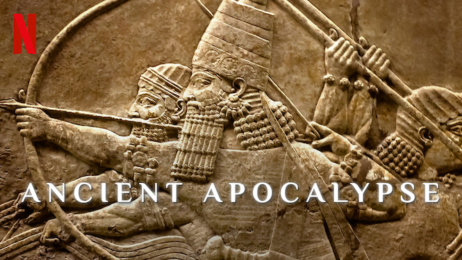 Is 'Ancient Apocalypse' on Netflix in Australia? Where to Watch the ...